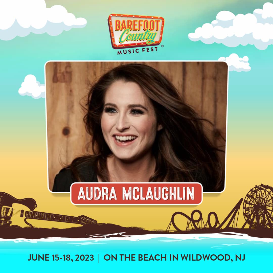 Audra to perform at Barefoot Country Music Fest